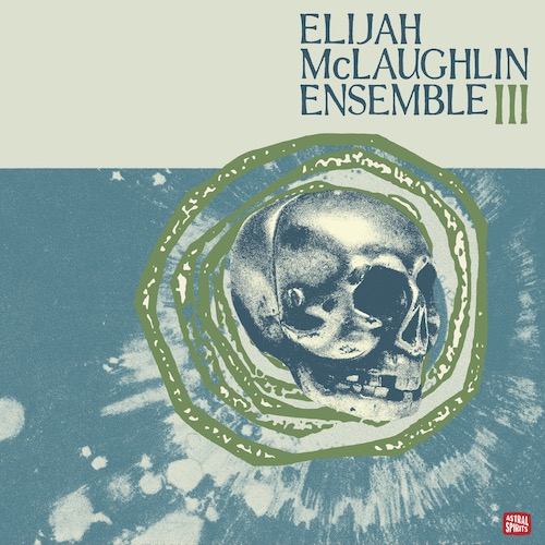 Elijah McLaughlin Ensemble – III – Record Crates United