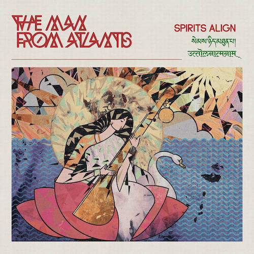 The Man from Atlantis – Spirits Align – Record Crates United