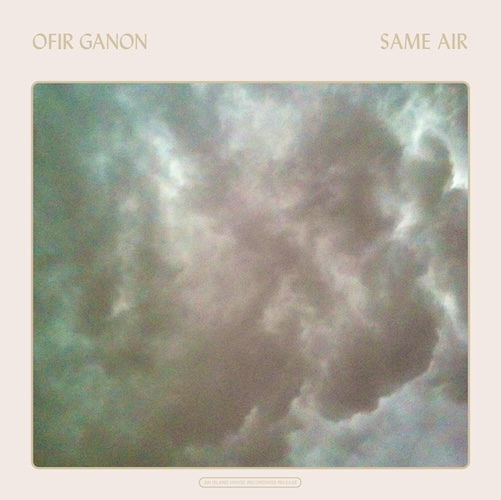 Ofir Ganon – Same Air – Record Crates United