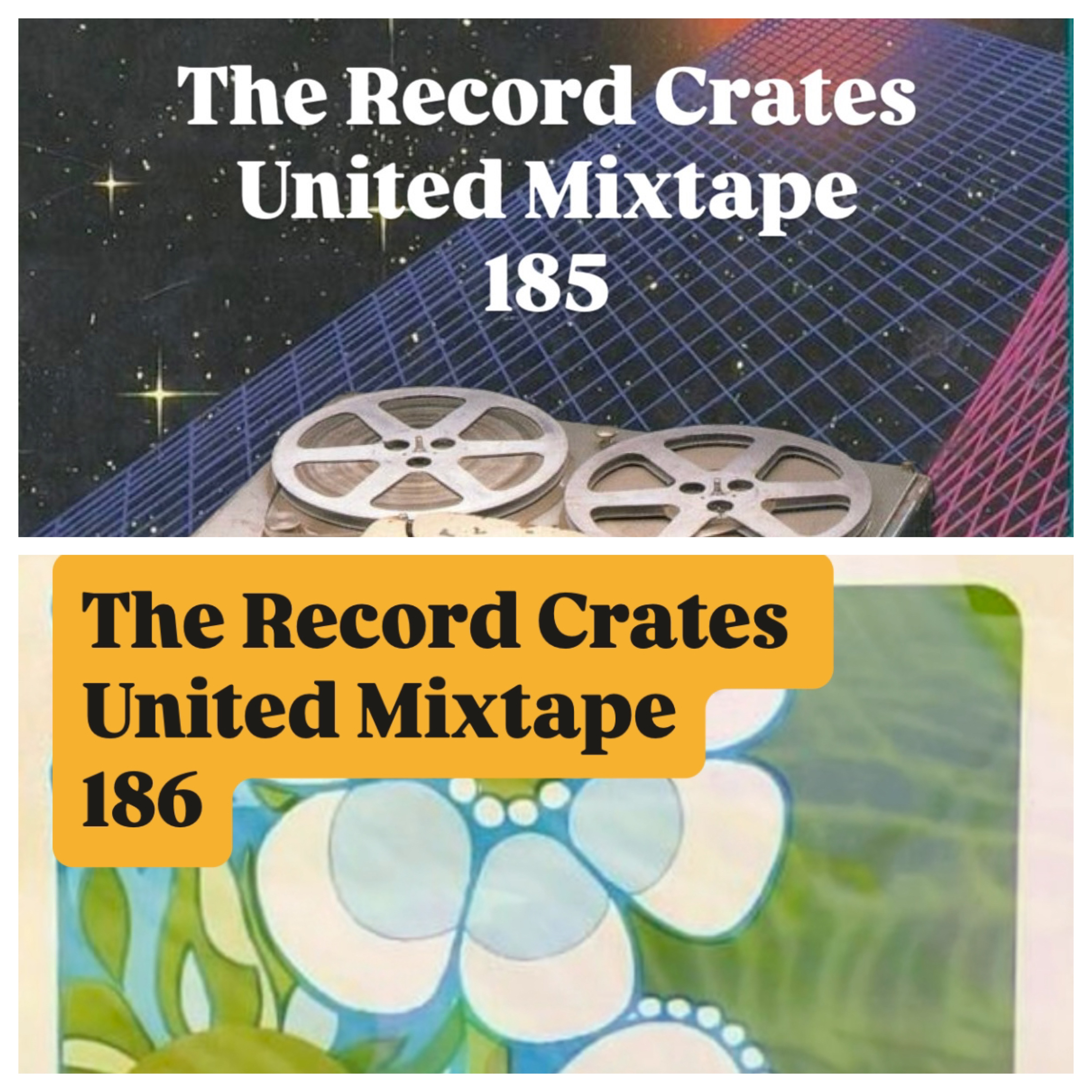 The Record Crates United Mixtape 185 & 186 – Record Crates United